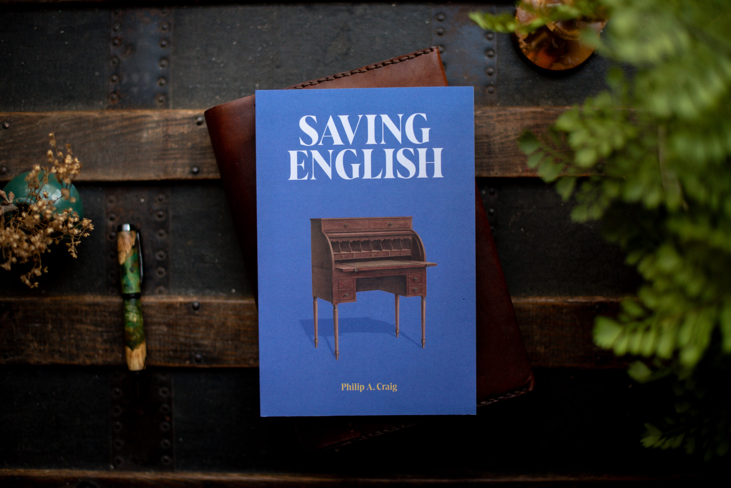 Saving English - Founders Press
